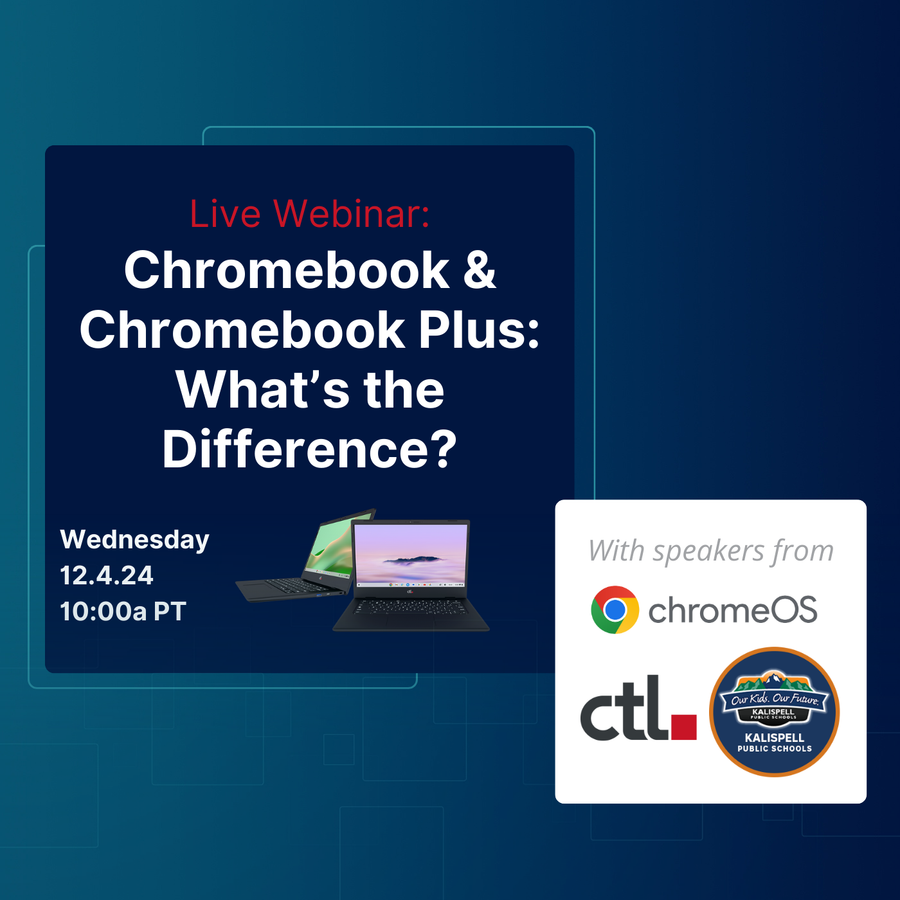 CTL | Google Chromebook Laptops & Chromebook Tablets